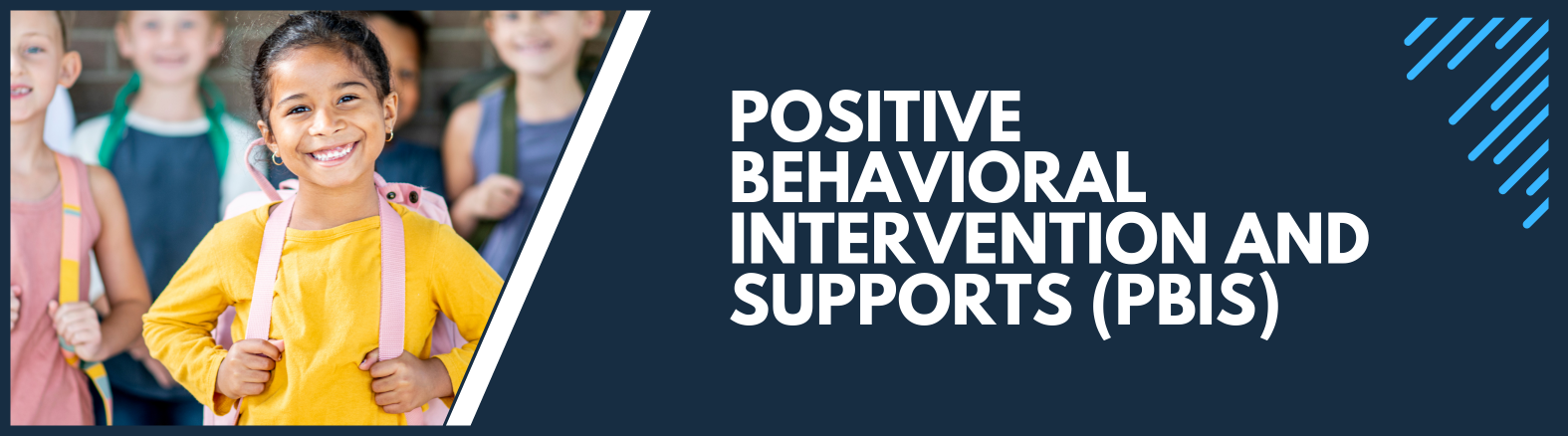 Positive Behavioral Intervention and Supports (PBIS) | Department of ...
